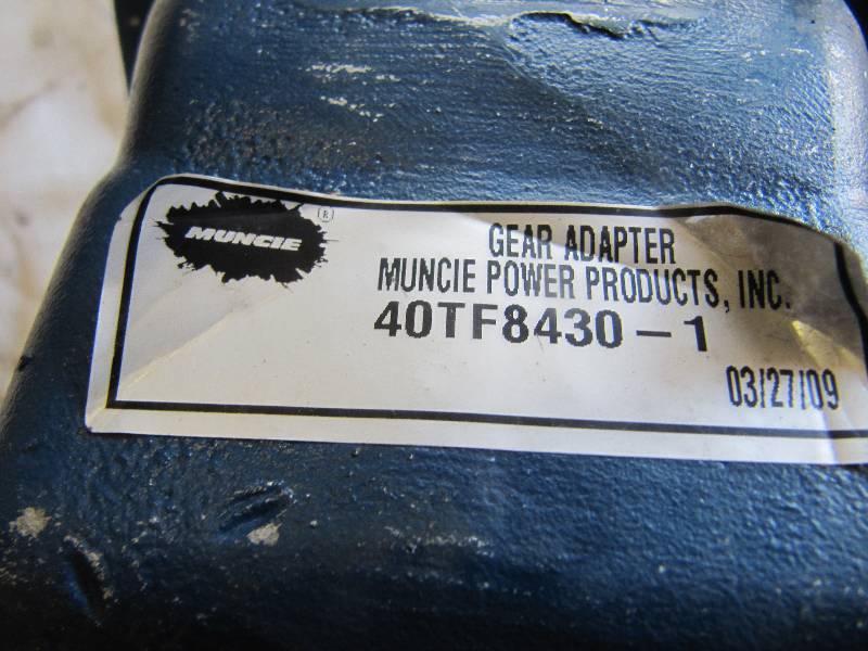 MUNCIE PTO PAT# 4573366 WITH MUNCIE GEAR ADAPTER 40TF8430-1 -REMOVED ...
